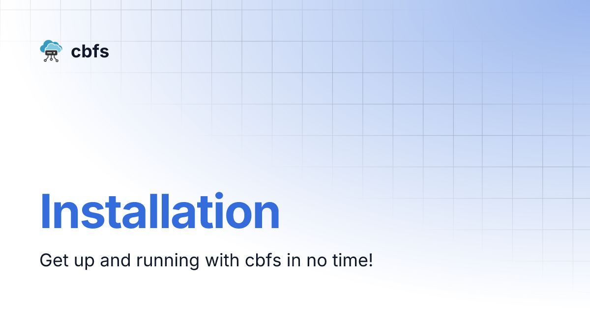Installation | cbfs